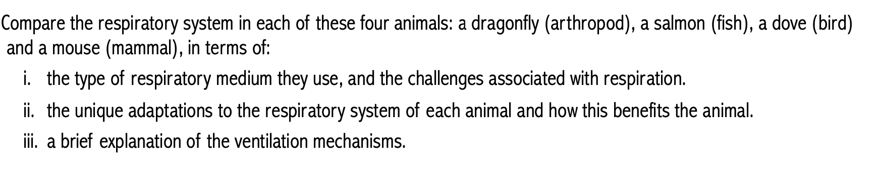 Solved 1 Compare the respiratory system in each of these | Chegg.com