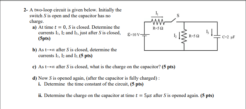 Solved -- R=522 R=512 UF 2- A two-loop circuit is given | Chegg.com