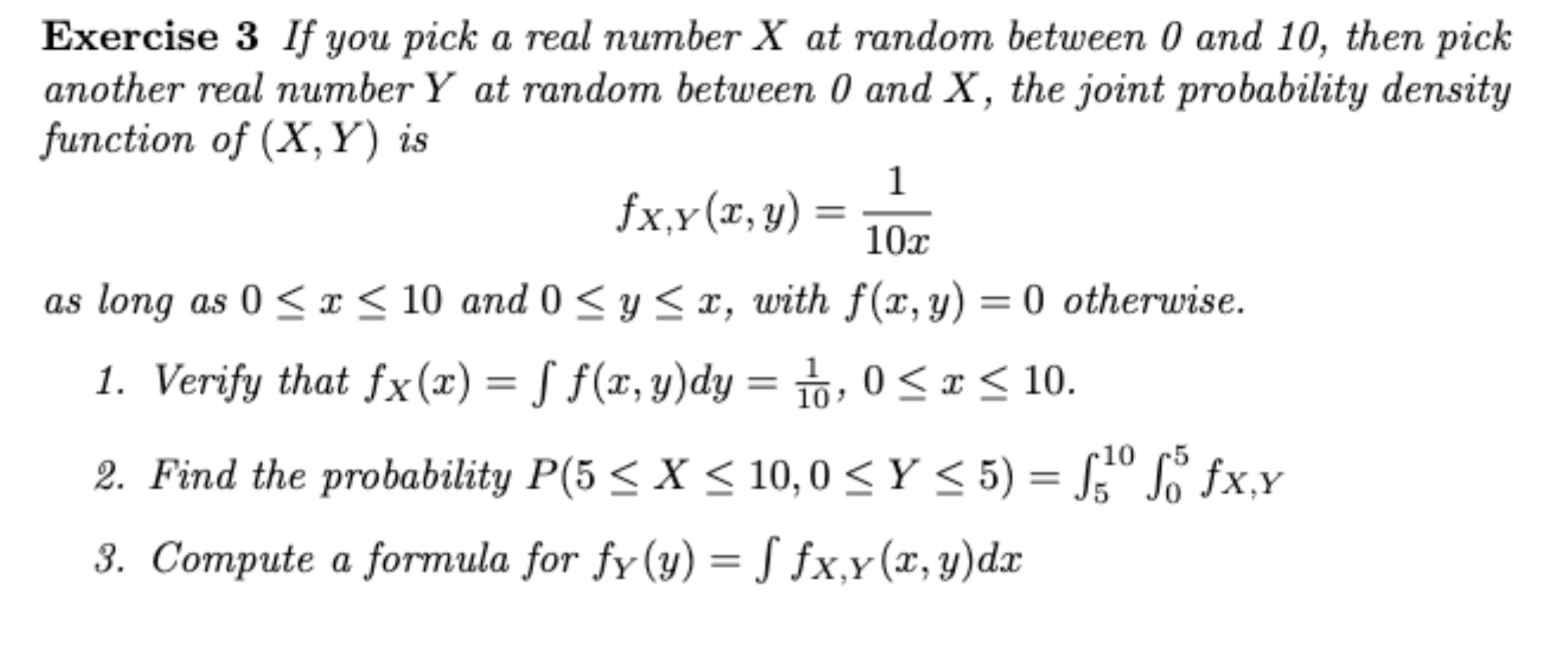 Solved Exercise 3 If you pick a real number X at random | Chegg.com