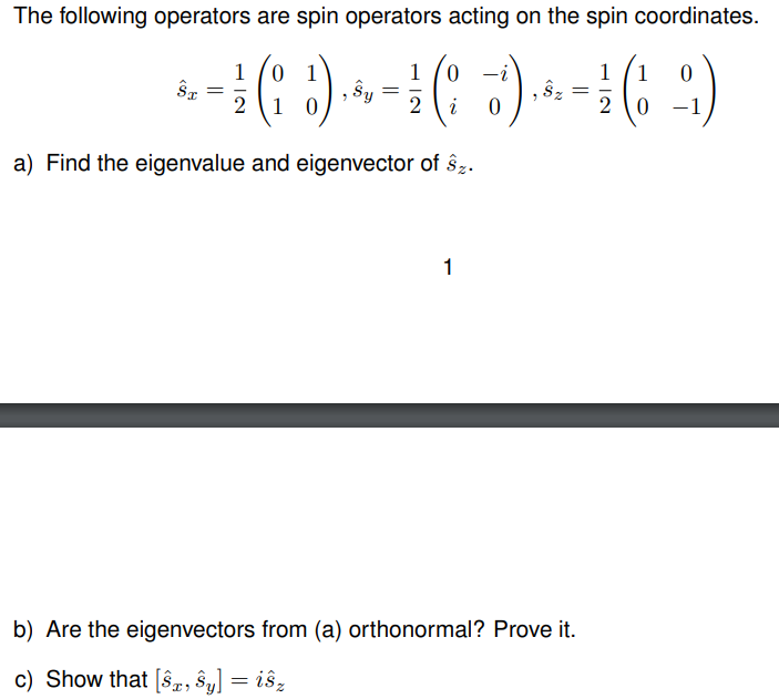 Solved The following operators are spin operators acting on | Chegg.com
