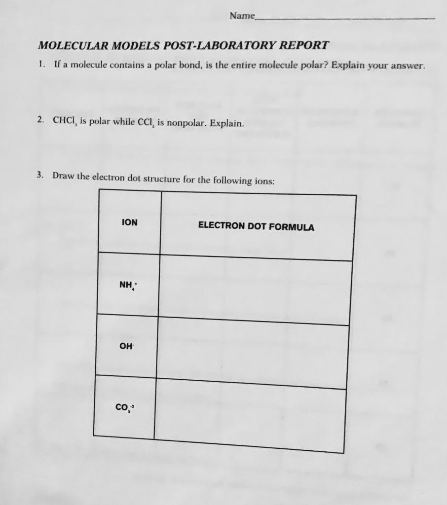 Solved Name MOLECULAR MODELS POST-LABORATORY REPORT 1. If a | Chegg.com