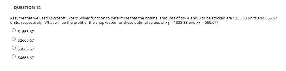 Solved Assume that we used Microsoft Excel's Solver function | Chegg.com