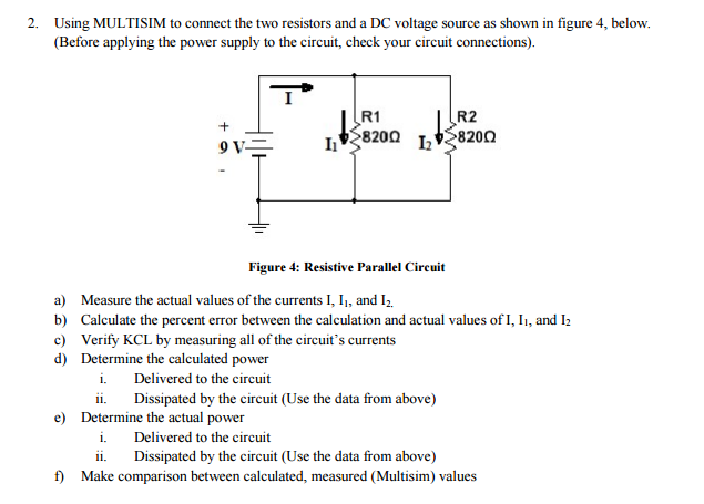 Solved show the circuits using multism please. 1. Connect | Chegg.com