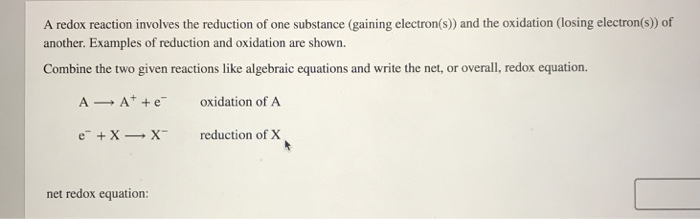 Solved A redox reaction involves the reduction of one | Chegg.com
