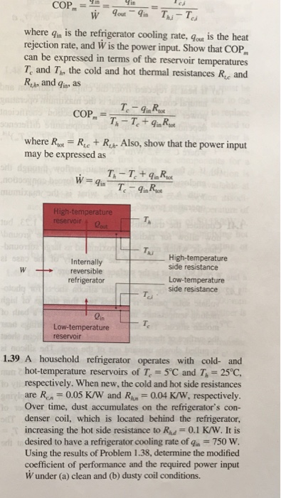 Solved where qn is the refrigerator cooling rate, Gow is the | Chegg.com