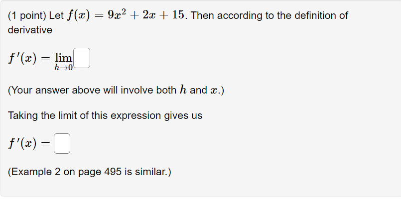 Solved (1 point) Let f(x)=9x2+2x+15. Then according to the | Chegg.com