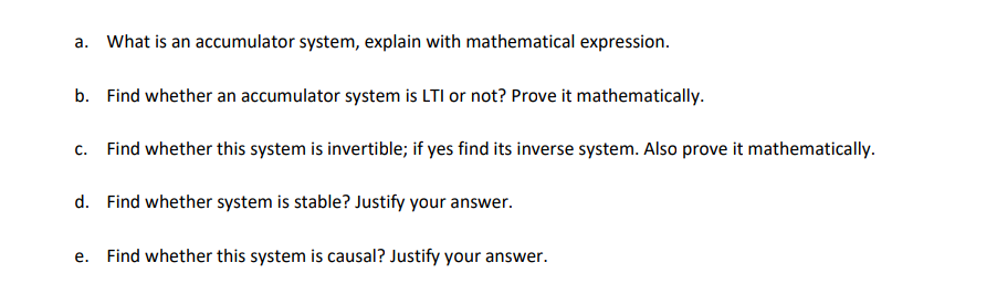 Solved a. What is an accumulator system, explain with | Chegg.com