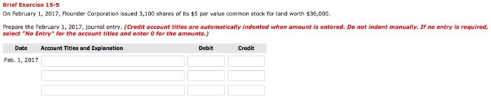 Solved Brief Exercise 15-5 On February 1, 2017, Flounder | Chegg.com