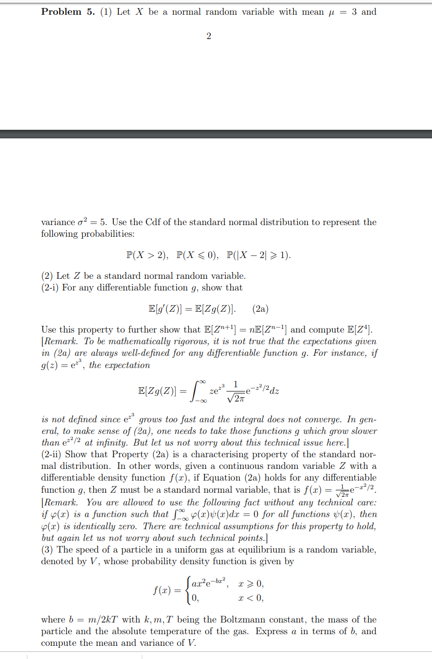Solved Problem 5. (1) Let X be a normal random variable with | Chegg.com