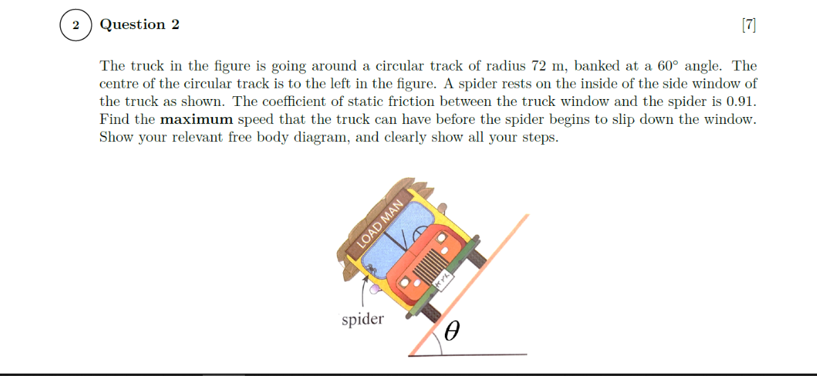 Solved 2 Question 2 [7] The truck in the figure is going | Chegg.com