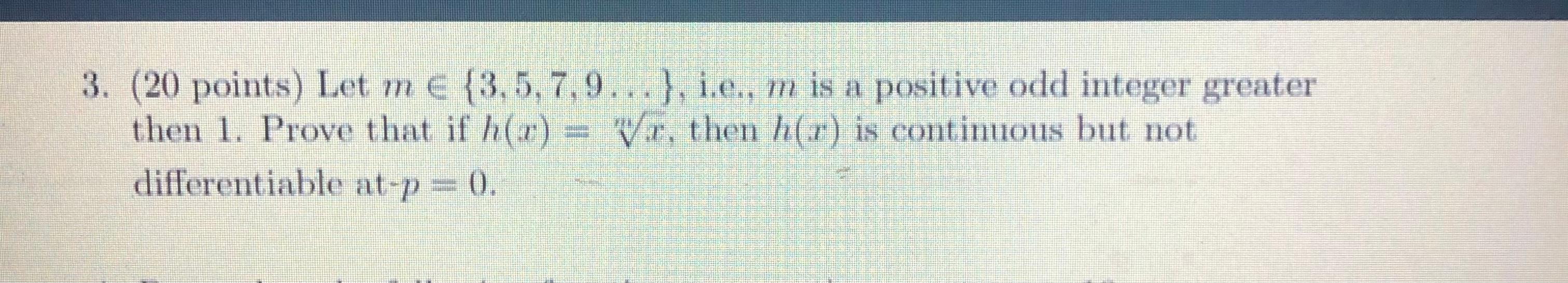 Solved 3. (20 points) Let m∈{3,5,7,9...}, i.e.,m is a | Chegg.com Solved 3. (20 points) Let m∈{3,5,7,9...}, i.e.,m is a | Chegg.com