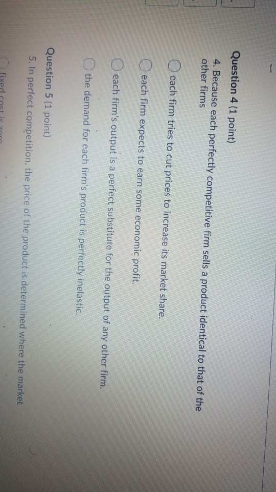 Solved Question 1 (1 point) 1. Perfect competition arises if | Chegg.com