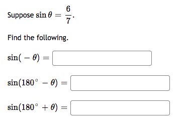 Solved Suppose sinθ=76. Find the following. | Chegg.com