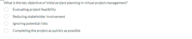 Solved What is the key objective of initial project planning | Chegg.com