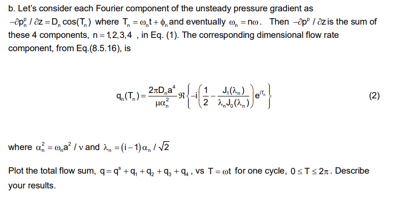 Solved The pulsatile pressure gradient from ***Chapter | Chegg.com