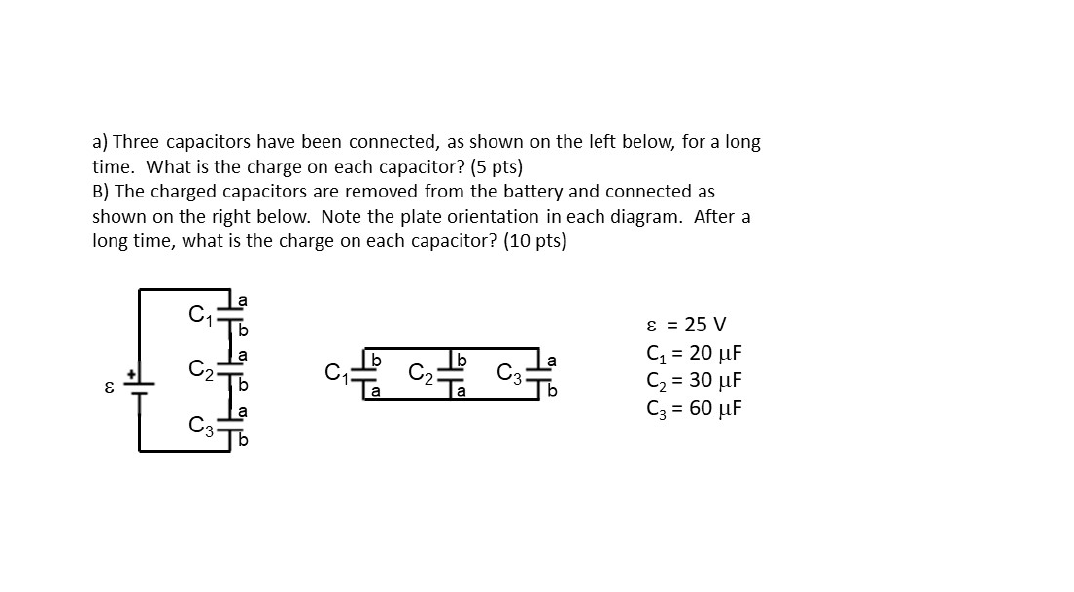 Solved a) Three capacitors have been connected, as shown on | Chegg.com