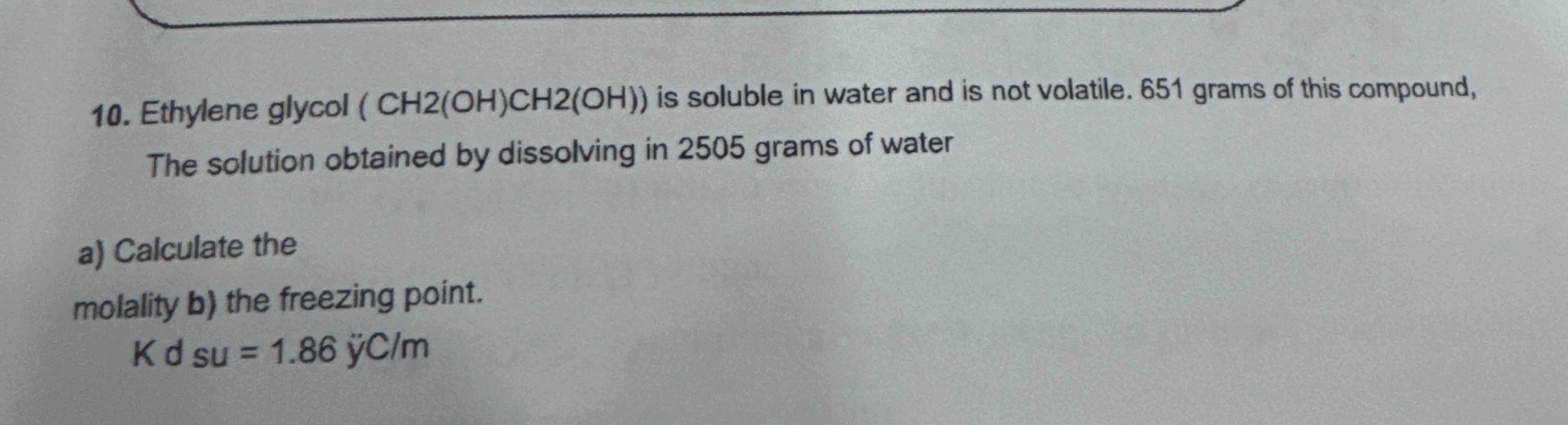 Solved Ethylene glycol (CH2(OH)CH2(OH)) is ﻿soluble in | Chegg.com
