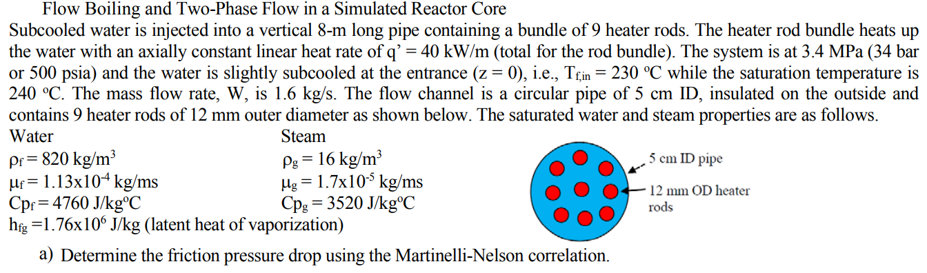 Flow Boiling and Two-Phase Flow in a Simulated | Chegg.com