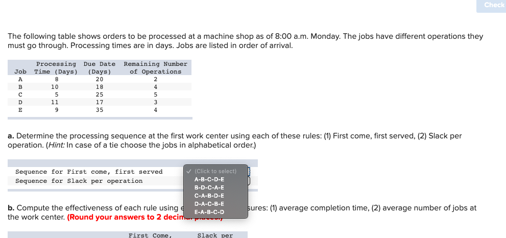 Solved Check The following table shows orders to be | Chegg.com