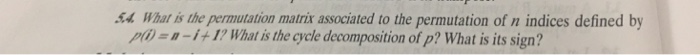 Solved What is the permutation matrix associated to the | Chegg.com