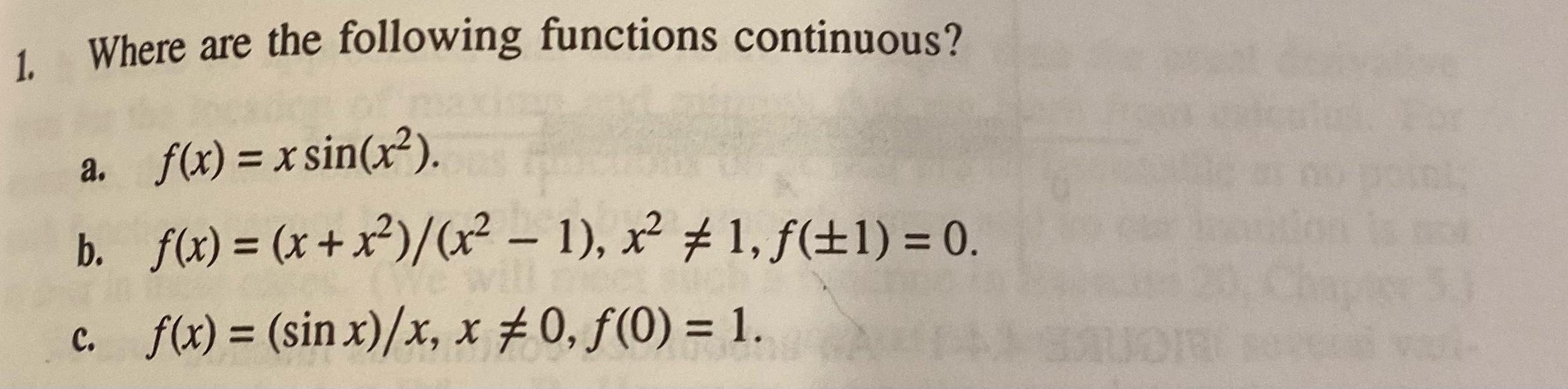 Solved 1 Where Are The Following Functions Continuous A
