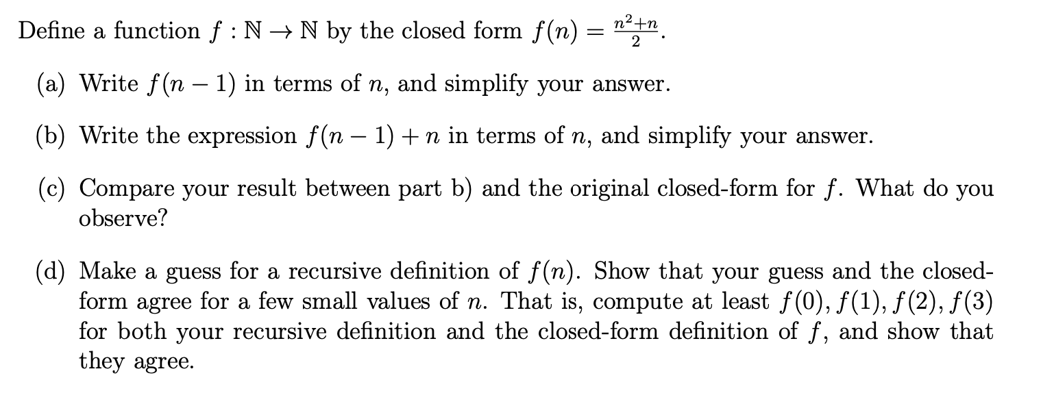 Solved Define a function f:N→N by the closed form f(n)=2n2+n | Chegg.com