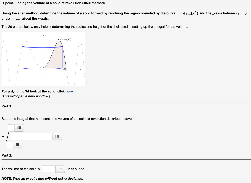 Solved (1 point) Finding the volume of a solid of revolution | Chegg.com