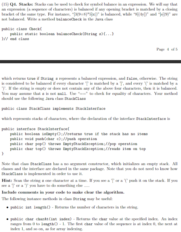 Solved (15) Q4. Stacks: Stacks can be used to check for | Chegg.com
