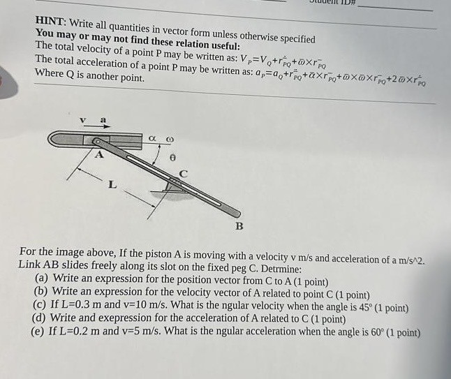 Solved HINT: Write all quantities in vector form unless | Chegg.com