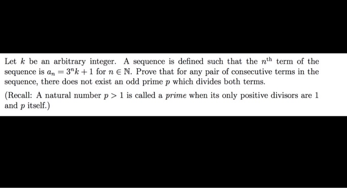 Solved Let k be an arbitrary integer. A sequence is defined | Chegg.com