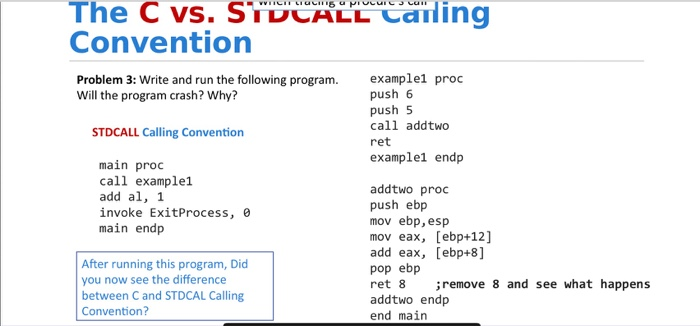 Solved The C vS. STDCing Convention example1 proc push 6 | Chegg.com