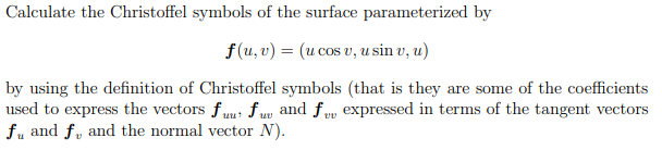 Solved Calculate The Christoffel Symbols Of The Surface