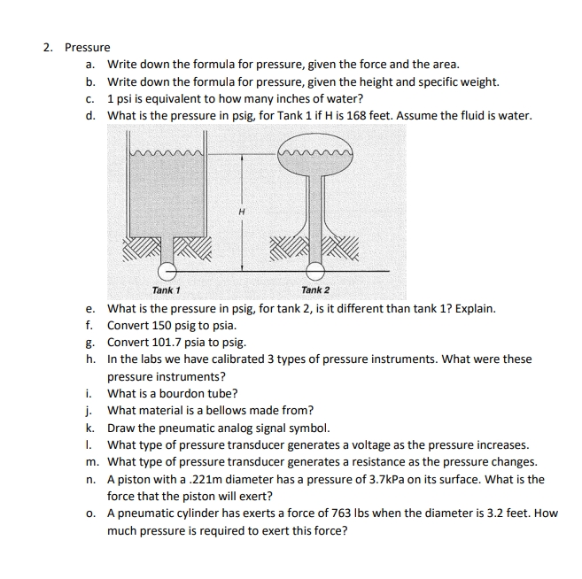 Solved a. ﻿Write down the formula for pressure, given the | Chegg.com