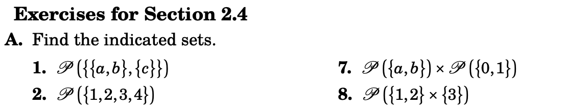 Solved Exercises for Section 2.3 A. List all the subsets of | Chegg.com