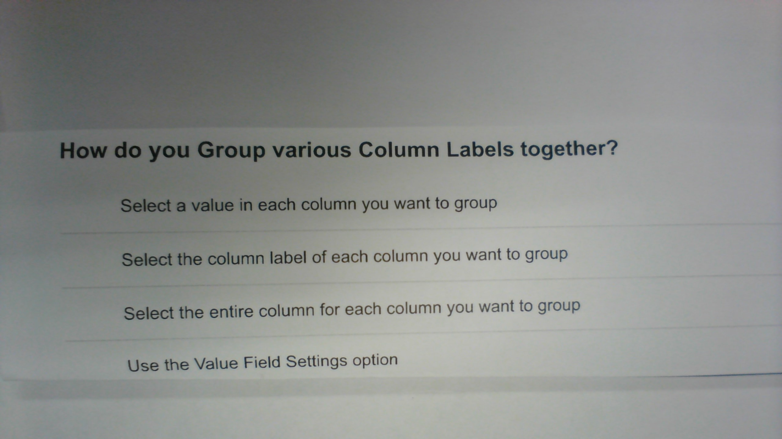 Solved How do you Group various Column Labels together? | Chegg.com