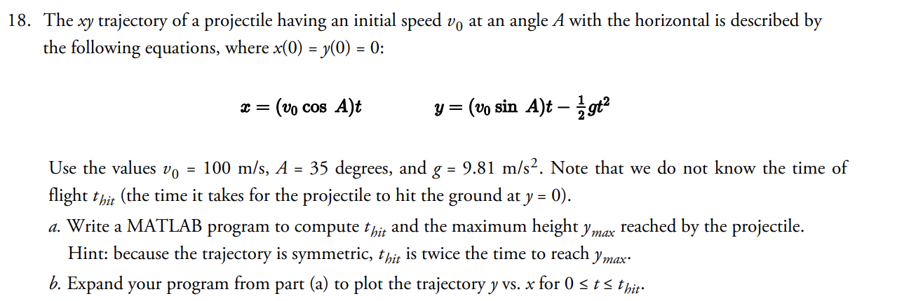Solved 18 The Xy Trajectory Of A Projectile Having An