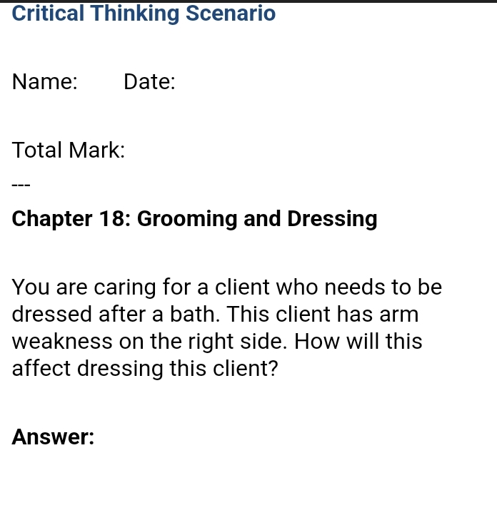 Solved Critical Thinking ScenarioName: Date:Total | Chegg.com