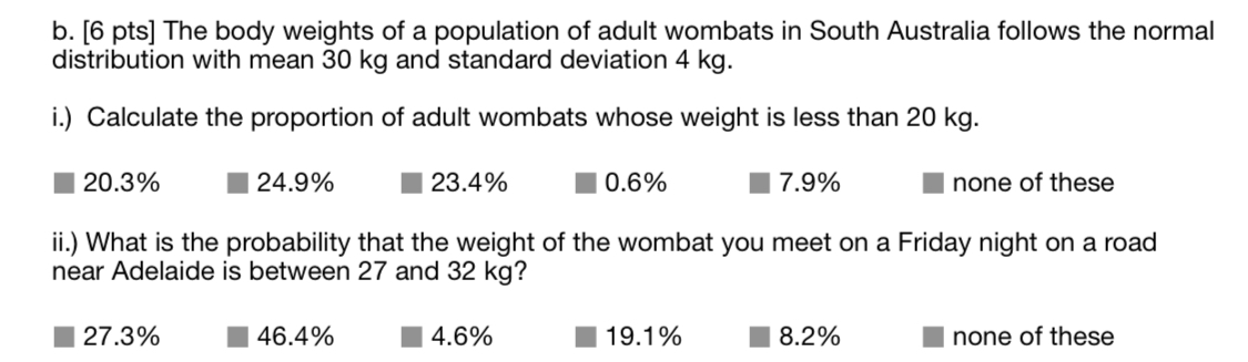 Solved b. [6 pts] The body weights of a population of adult | Chegg.com