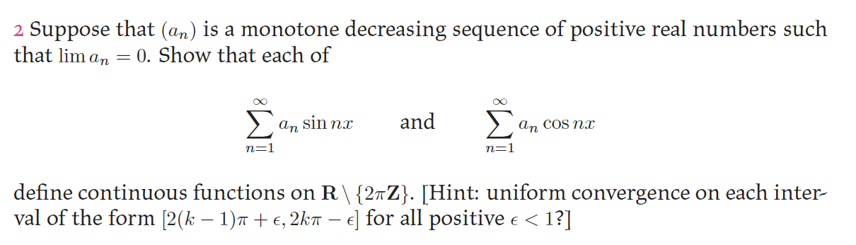 Solved 2. Suppose that (an) is a monotone decreasing | Chegg.com