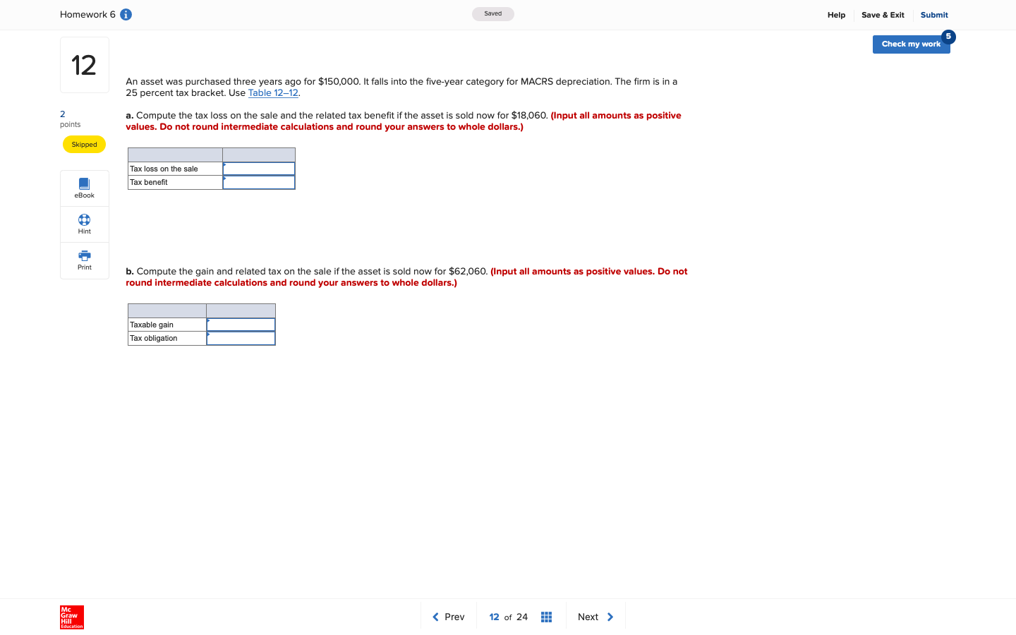 Solved Homework 6 Saved Help Save & Exit Submit Check my | Chegg.com