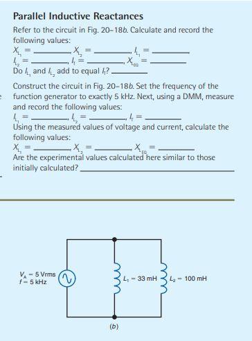 Solved Parallel Inductive Reactances Refer to the circuit in | Chegg.com