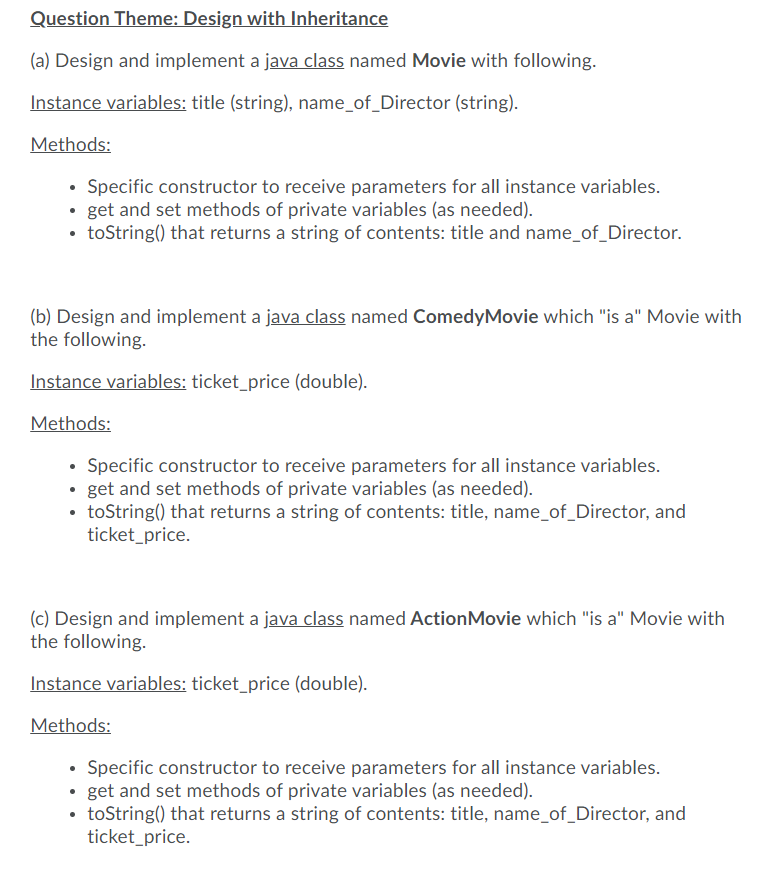 Solved Question Theme: Design with Inheritance (a) Design | Chegg.com