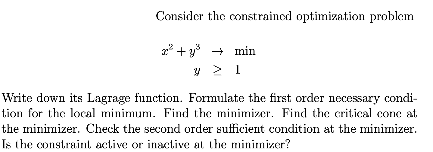 Solved Consider the constrained optimization problem x+ y + | Chegg.com