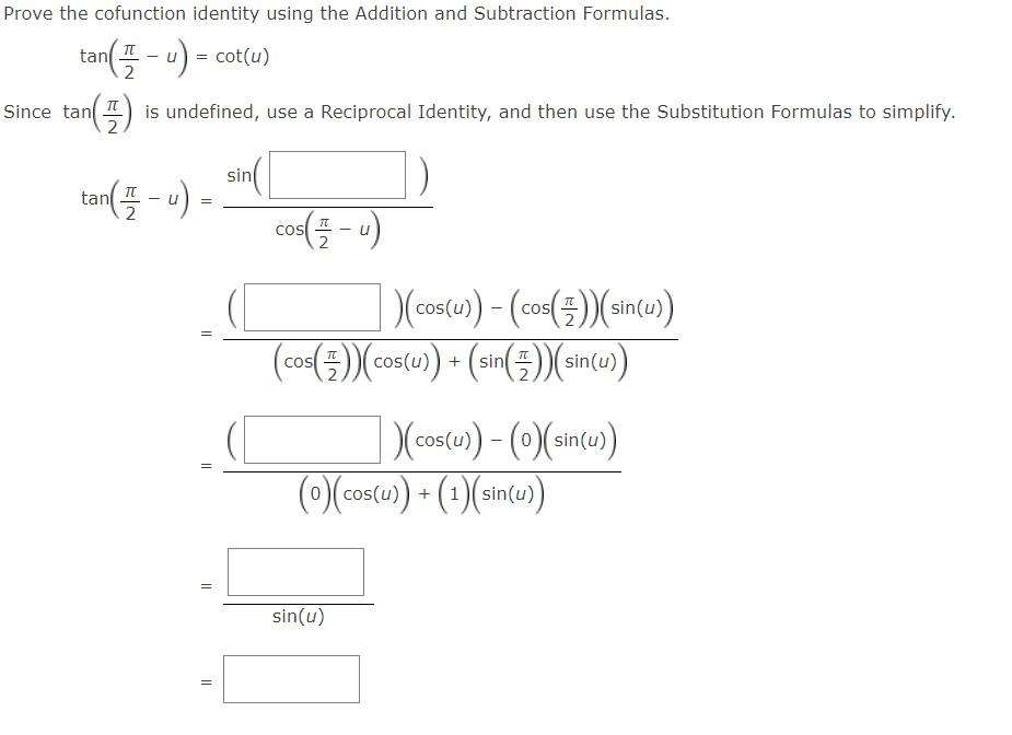 Solved Prove the cofunction identity using the Addition and | Chegg.com