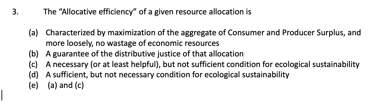 Solved 3. The "Allocative efficiency" of a given resource | Chegg.com