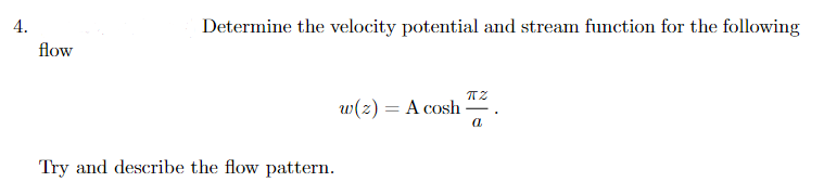 Solved Determine the velocity potential and stream function | Chegg.com