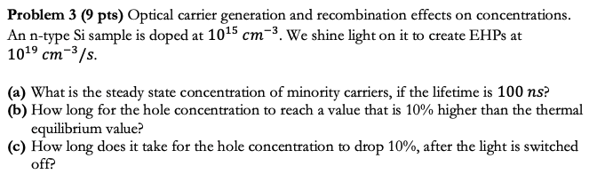 Solved Problem 3 (9 pts) Optical carrier generation and | Chegg.com
