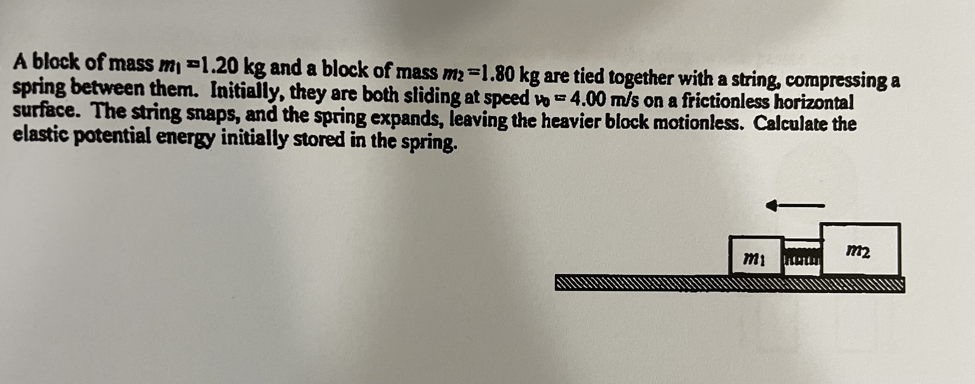 Solved A block of mass m1=1.20 kg and a block of mass | Chegg.com