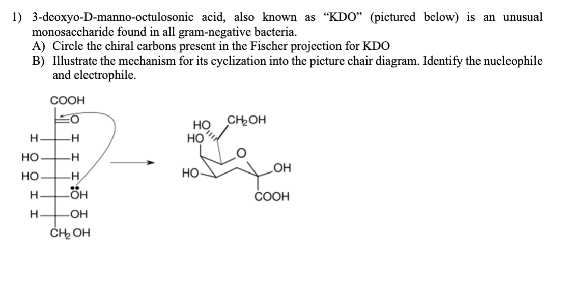 Solved 3-deoxyo-D-manno-octulosonic acid, also known as | Chegg.com