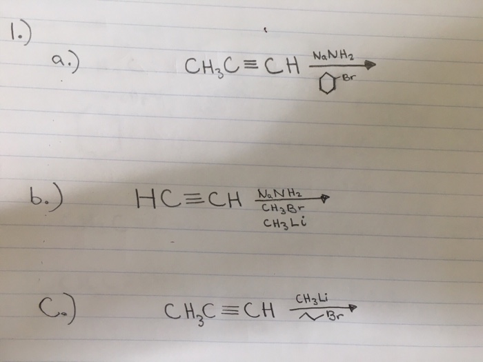 Solved NaN H2 Br NaN H2 CH3Br CH3L C) CH3Li | Chegg.com